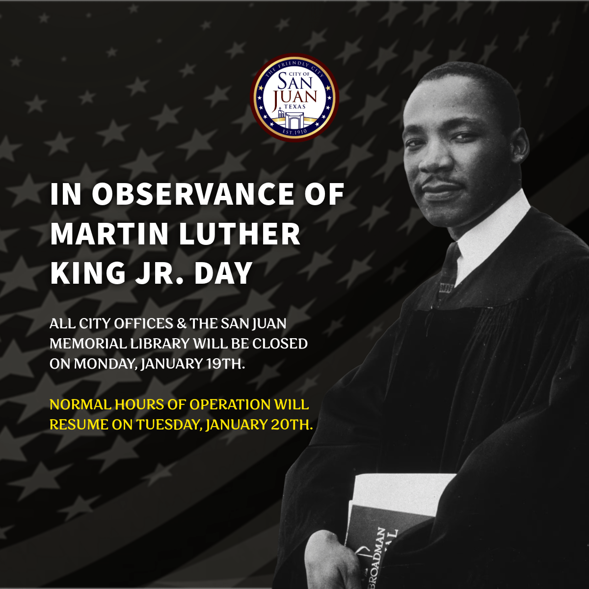 MLK Jr. Day Closure – The City of San Juan, Texas